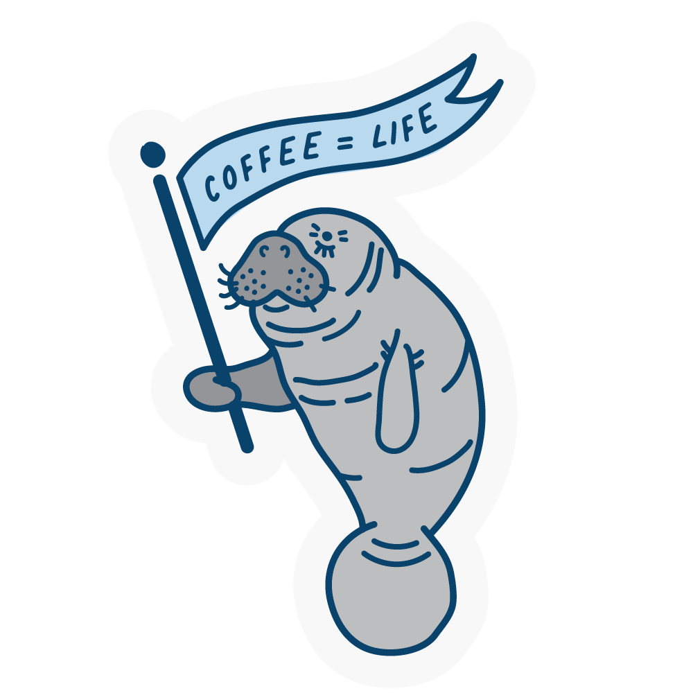 Cofffee Equals Life Sticker | Manatee Coffee